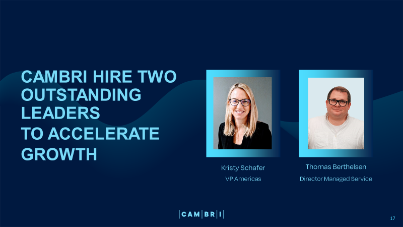 Cambri hire two outstanding leaders to accelerate growth